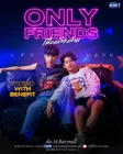 Only Friends | Wiki Drama | Fandom