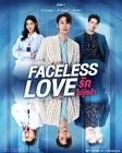 Faceless Love | Wiki Drama | Fandom