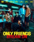 Only Friends | Wiki Drama | Fandom