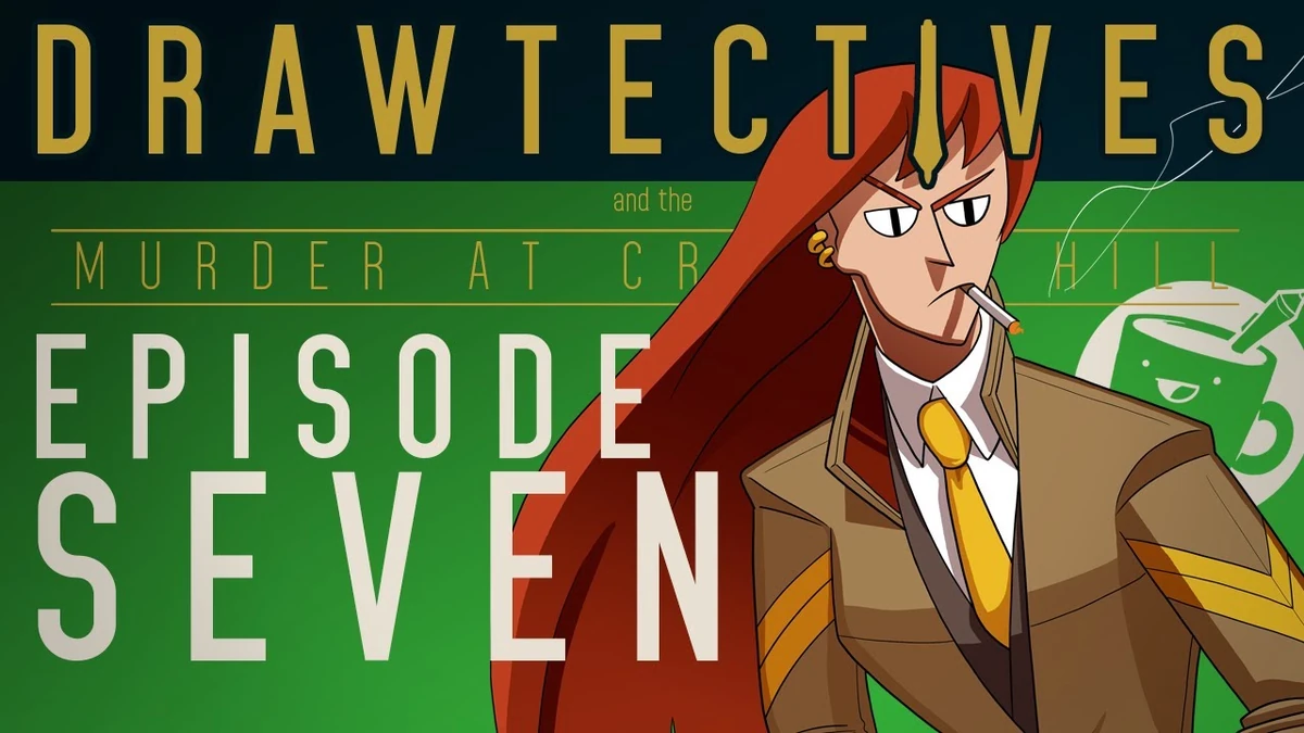 S1E07 | Drawtectives Wiki | Fandom