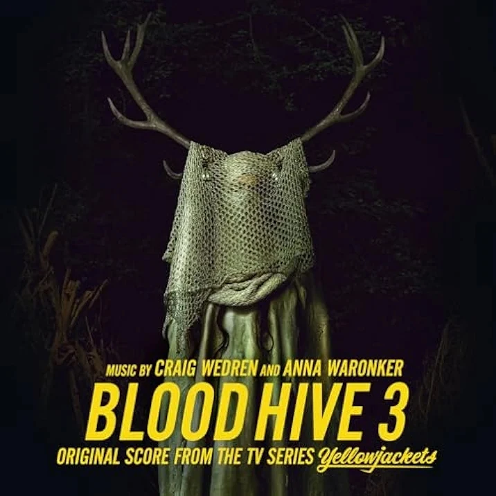 Blood Hive 3: Original Score from the TV Series Yellowjackets ...
