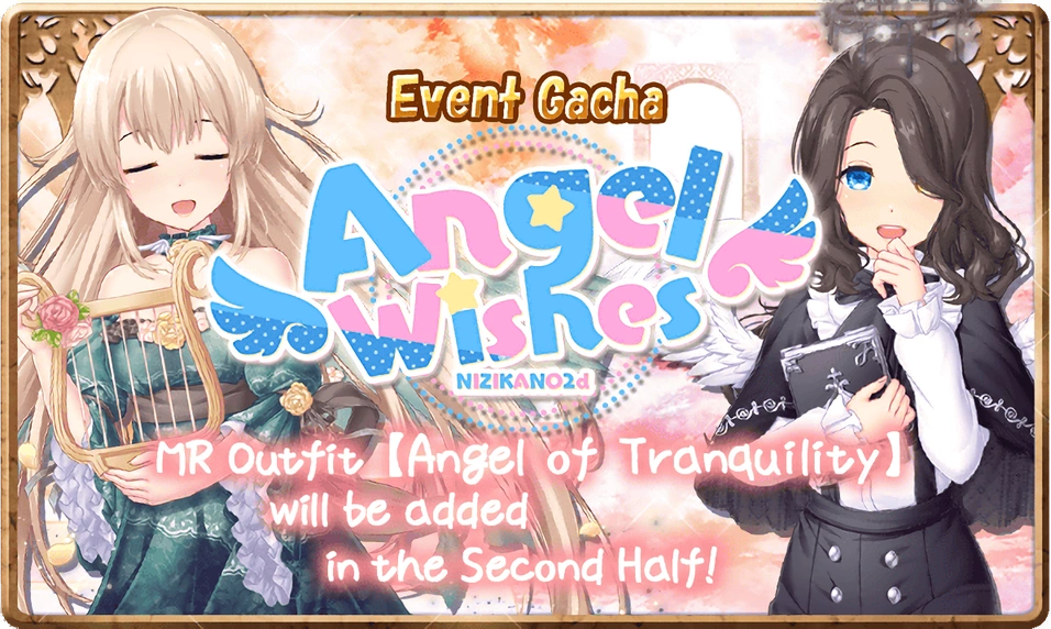 Angel Wishes Event Gacha | Dream Girlfriend Wikia | Fandom
