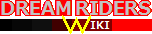 Dream Rider Series | Dream Riders Wiki | Fandom