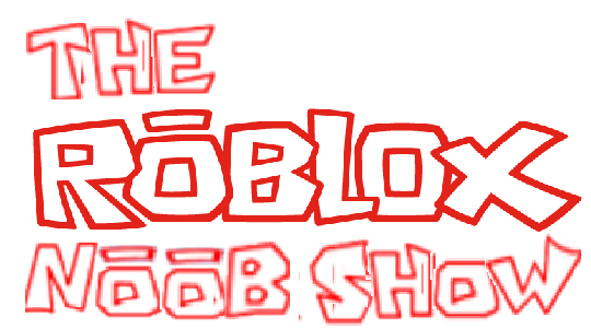 The ROBLOX Noob Show | Dream Fiction Wiki | Fandom