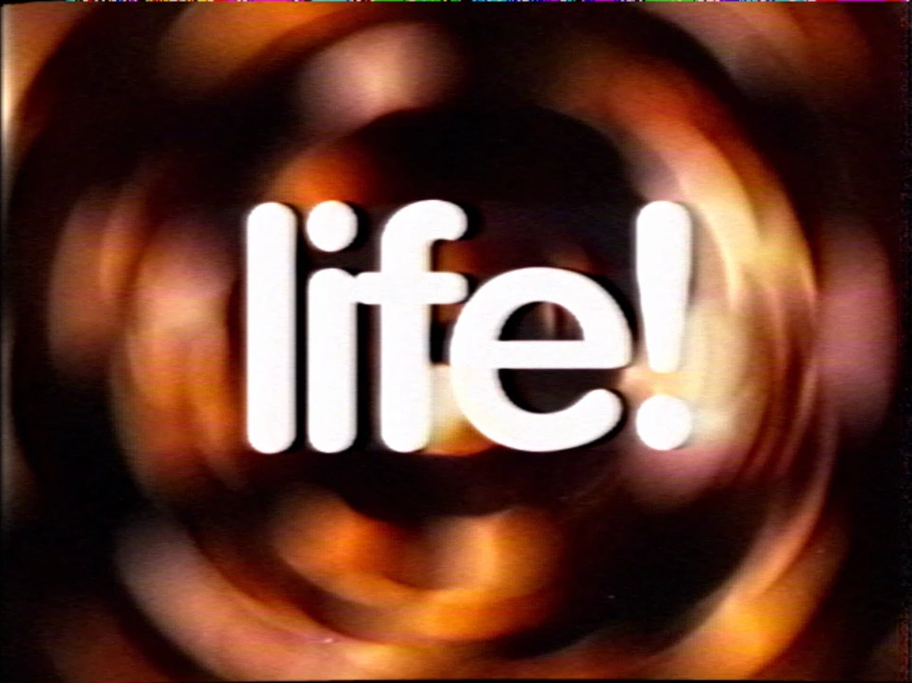 Life! (TV program) | Dream Fiction Wiki | Fandom