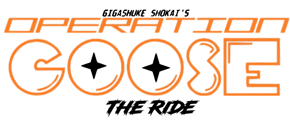 Operation Goose - The Ride | Dream Fiction Wiki | Fandom