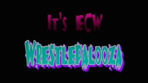 ECW Wrestlepalooza '96 | Dream Fiction Wiki | Fandom