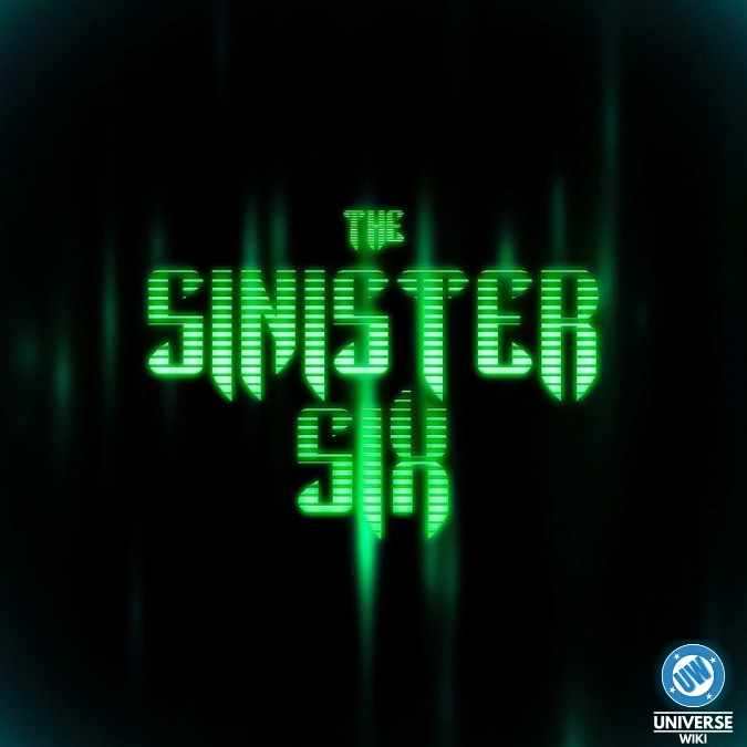 The Sinister Six | Unnatural World Universe Wiki | Fandom