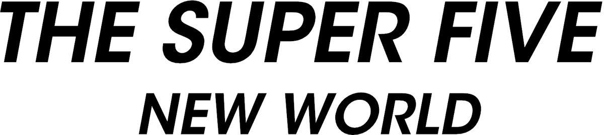 The Super Five: New World | Dream Logos Wiki | Fandom