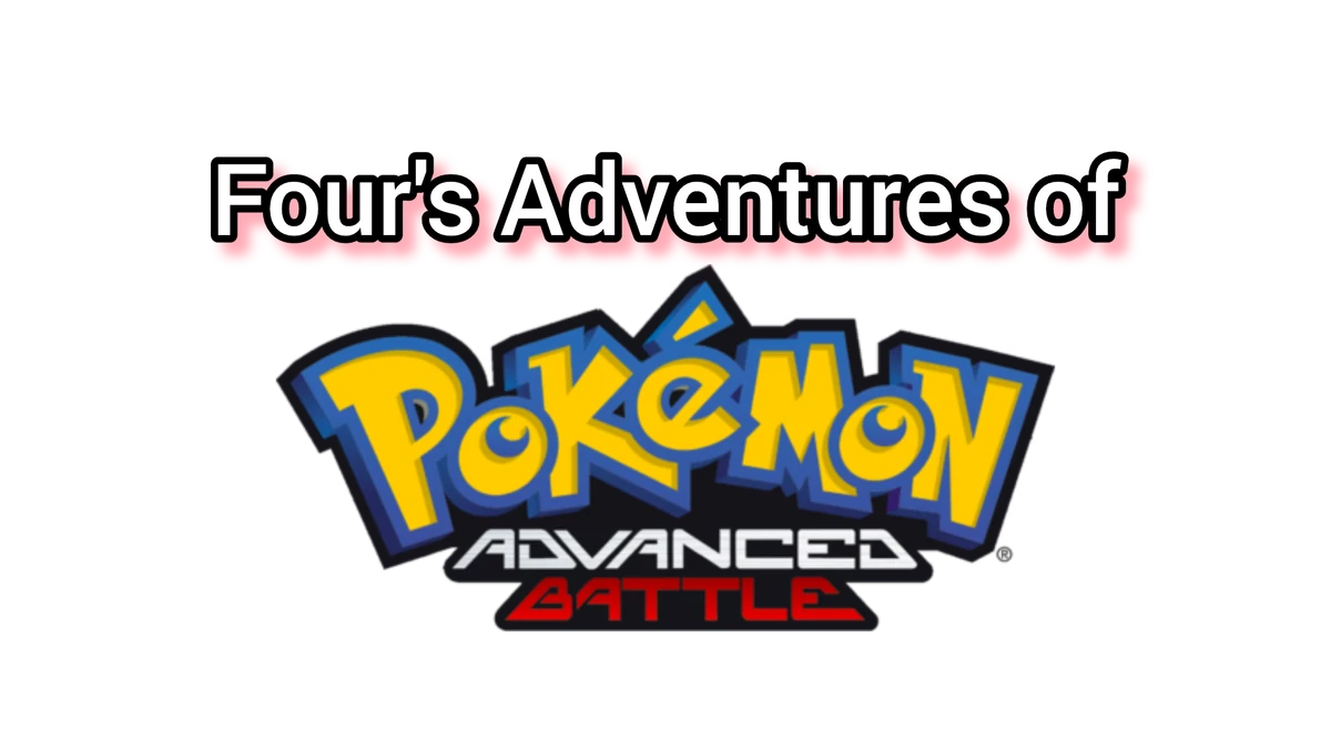Four's Adventures of Pokémon Advanced Battle | Dream Logos Wiki | Fandom