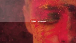 DTM Channel (TV Channel)/Idents | Dream Logos Wiki | Fandom