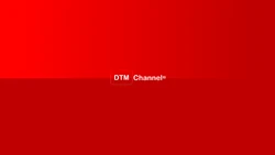 DTM Channel (TV Channel)/Idents | Dream Logos Wiki | Fandom