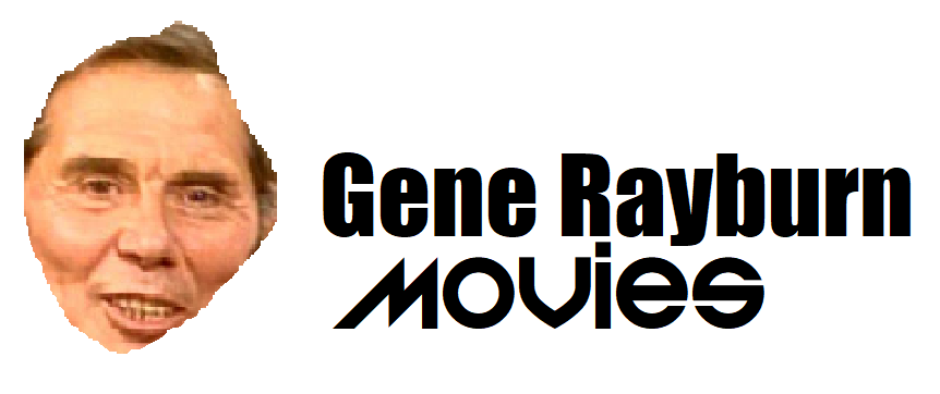 Gene Rayburn Movies (The Republic Of Gene Rayburn) | Dream Logos Wiki ...