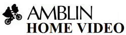 Amblin Home Video | Dream Logos Wiki | Fandom