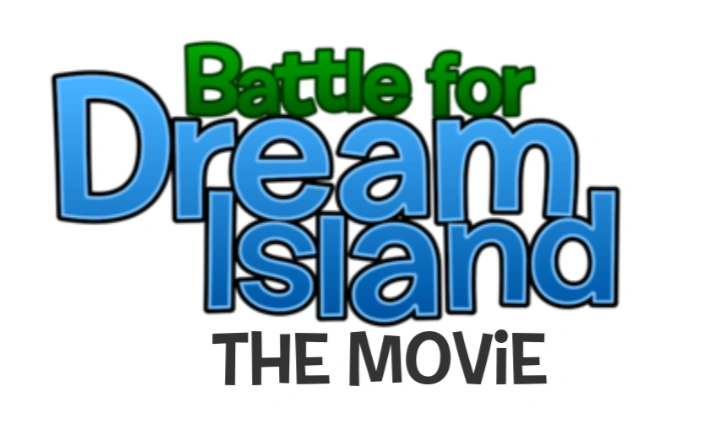 Battle for Dream Island: The Movie | Dream Logos Wiki | Fandom