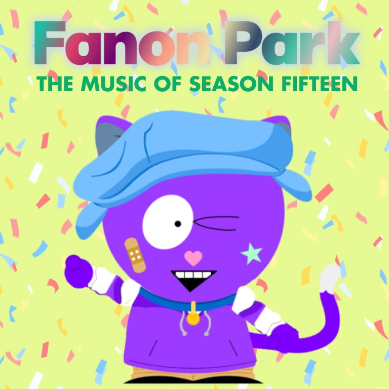Fanon Park: The Music Of Season Fifteen | Dream Music Wiki | Fandom