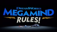 Megamind Rules! | DreamWorks Animation Wiki | Fandom