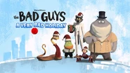 The Bad Guys: A Very Bad Holiday | Dreamworks Animation Wiki | Fandom