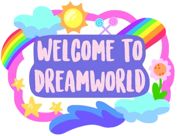 Welcome to Dreamworld (series) | Dreamworld Entertainment Wiki | Fandom