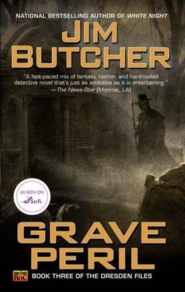 Grave Peril | Dresden Files | Fandom