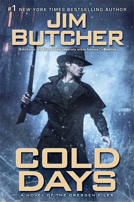 Cold Days | Dresden Files | Fandom