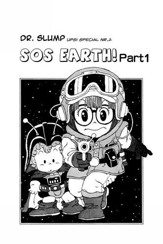 Earth SOS!: Part 1 | Dr Slump Wiki | Fandom