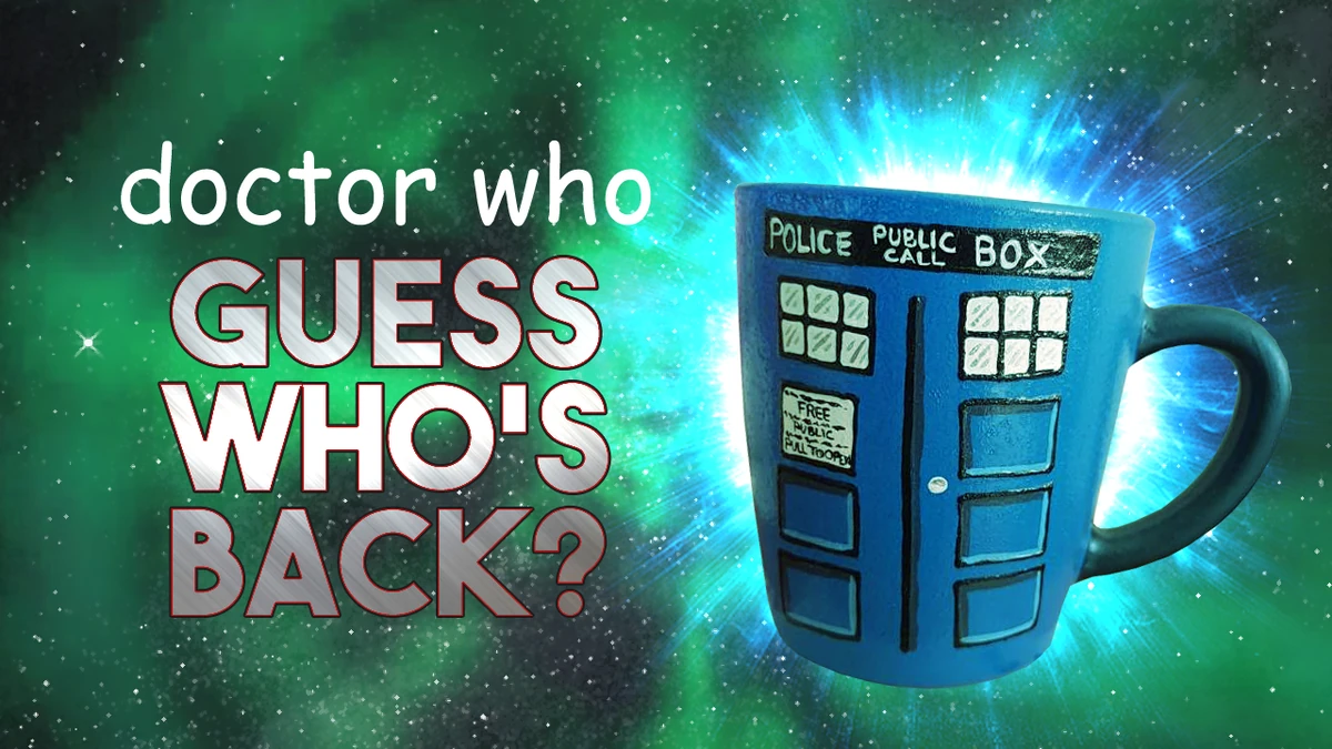 Guess Who's Back? | Too Many Doctor Who's Wiki | Fandom