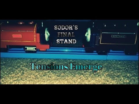 Sodor's Final Stand - Part 2: Tensions Emerge | DTBEN10's Thomas and ...