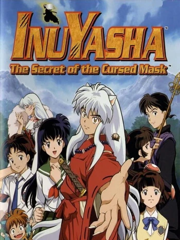 InuYasha - The Secret of the Cursed Mask | Dubbing Wikia | Fandom