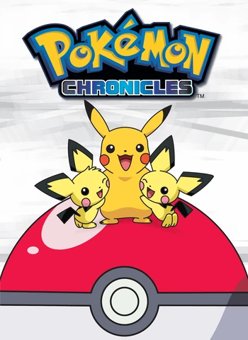 Pokémon Chronicles | Dubbing Wikia | Fandom