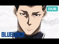 BLUELOCK | Dubbing Wikia | Fandom