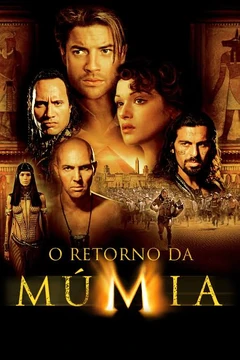 A Mumia Retorna O Rei Escorpiao A Múmia 25 Anos: Ranking Dos Filmes