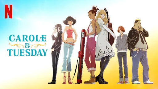 Carole & Tuesday | Dublapédia | Fandom