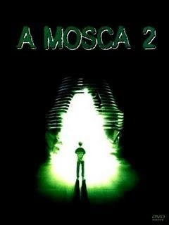 A Mosca 2 | Dublapédia | Fandom