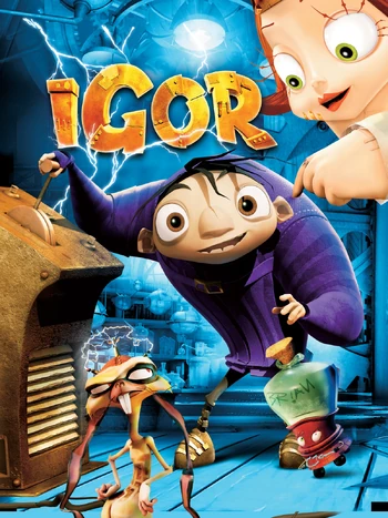 Igor (2008) | Dublapédia | Fandom