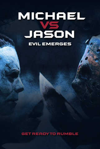 Michael Vs Jason: O Mal Emerge | Dublapédia | Fandom