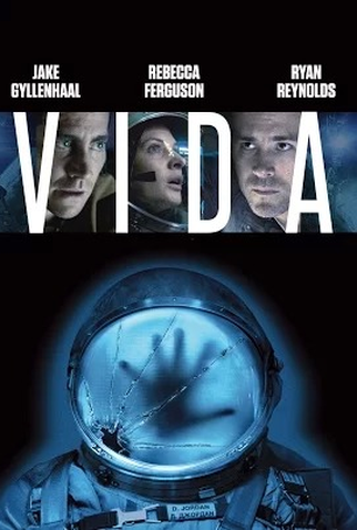 Vida (2017) | Dublapédia | Fandom