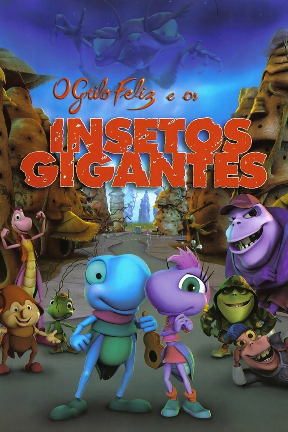 O Grilo Feliz e os Insetos Gigantes | Dublapédia | Fandom