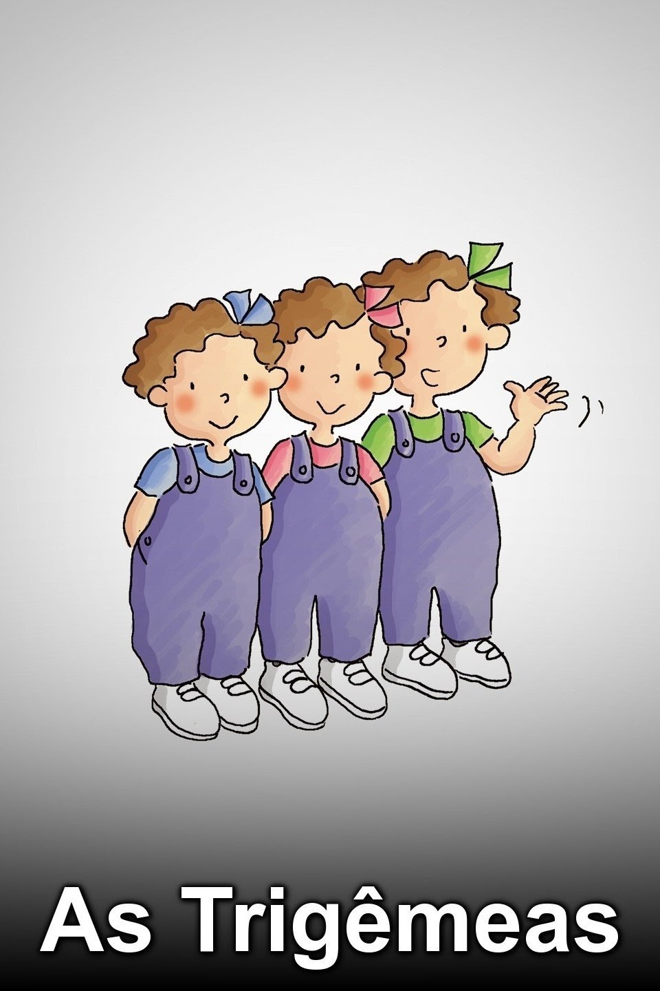 As Trigêmeas | Dublapédia | Fandom