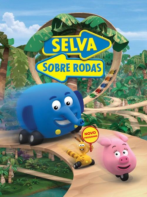 Selva Sobre Rodas | Dublapédia | Fandom