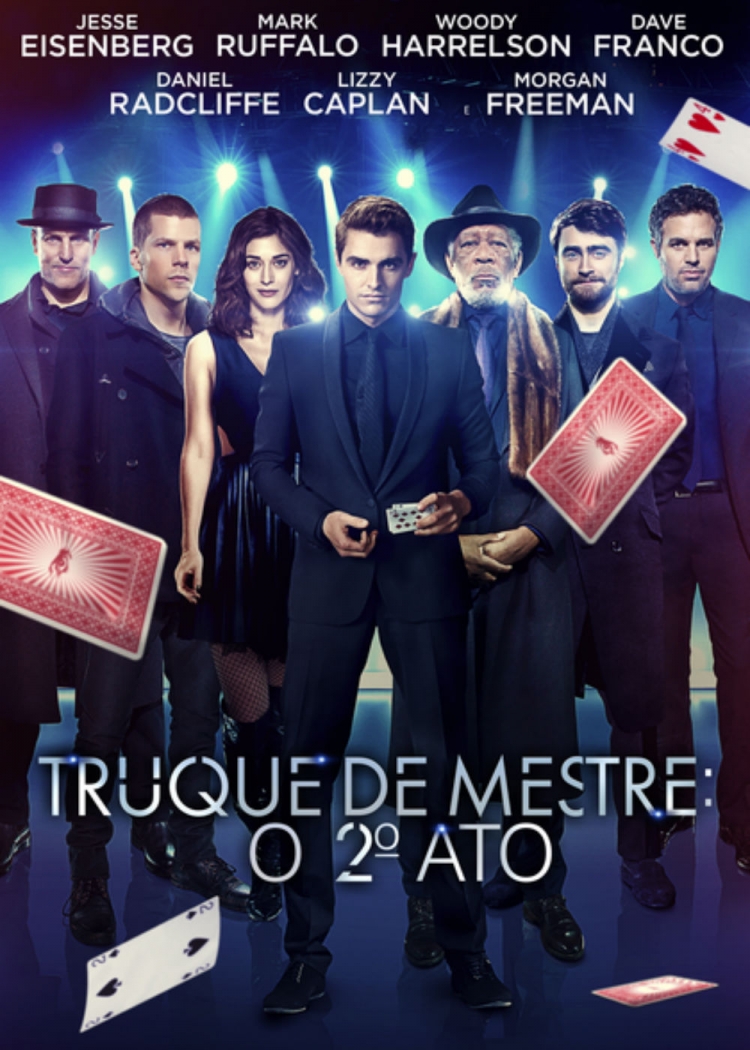 Truque de Mestre: O 2º Ato | Dublapédia | Fandom