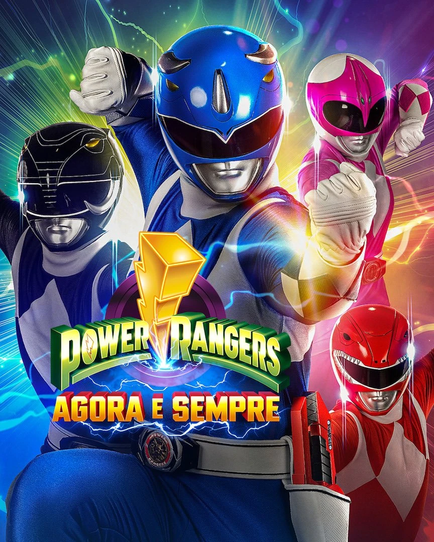 Power Rangers: Agora e Sempre | Dublapédia | Fandom