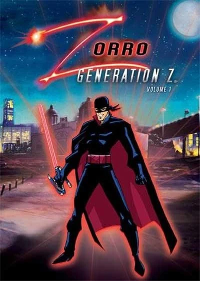Zorro: Generația Z | Dublaj în limba română Wiki | Fandom