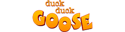 Duck Duck Goose | Duck Duck Goose Wiki | Fandom