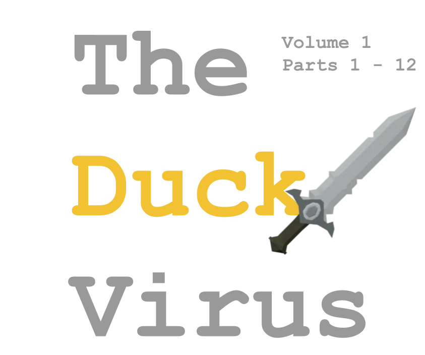 Volume 1 | Duck Virus Wiki | Fandom