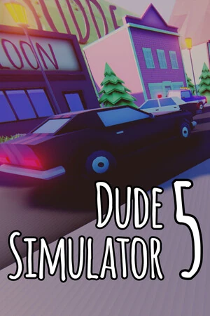 Dude Simulator 5 | Dude Simulator СНГ Вики | Fandom