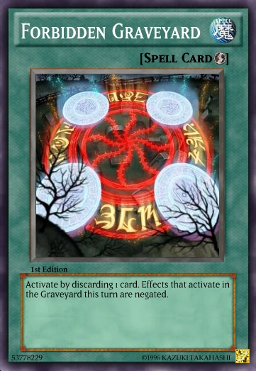 Forbidden Graveyard | Dueling Network Wiki | Fandom