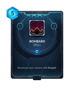 Bombard - Official Duelyst Wiki