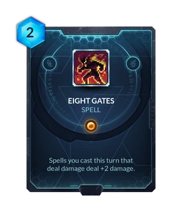 Eight Gates - Official Duelyst Wiki
