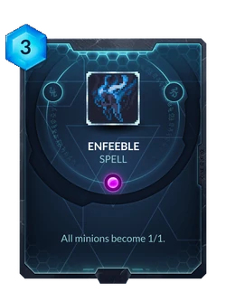 Enfeeble – Duelyst Wiki